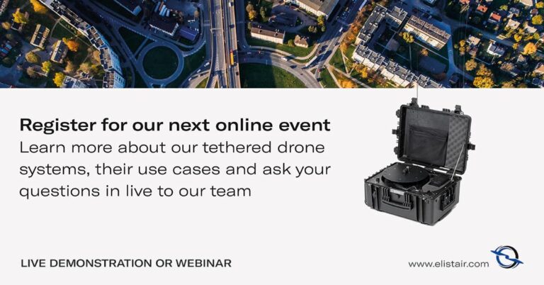 Tethered Drone Systems | Tethered UAV & Tethering Stations | Elistair