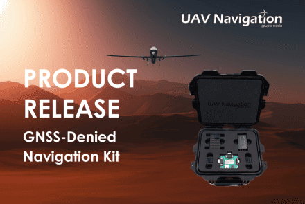 GNSS-Denied Navigation Kit Unveiled by UAV Navigation-Grupo Oesía | UST