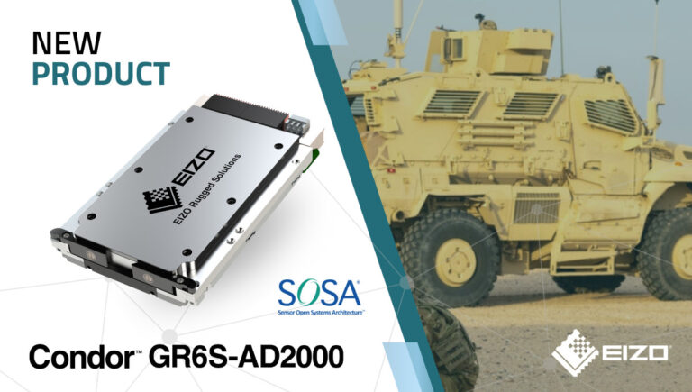 EIZO Unveils Ruggedized 3U OpenVPX Video Graphics & GPGPU Card | UST