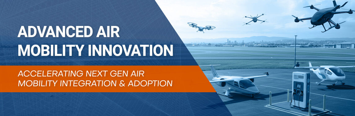 Advanced Air Mobility Innovation Summit 2025 | San Diego