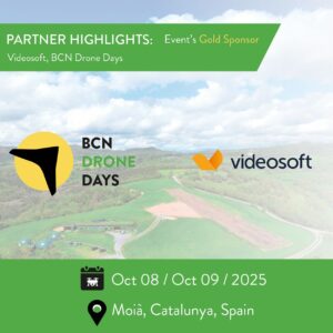 Videosoft & Gotonomi to Showcase UAV Innovations at Barcelona Drone ...