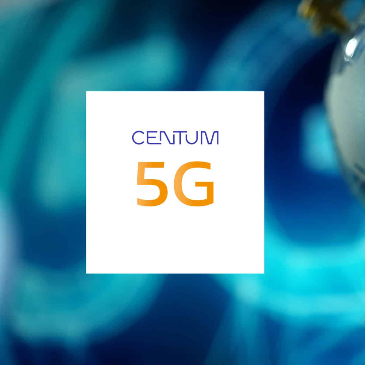 CENTUM Integrates 5G Standalone Capability into Airborne Cellular ...