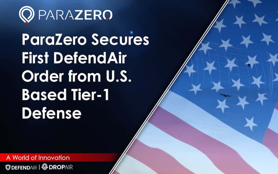 Counter-Drone Net Technology Receives First Tier-1 Defense Order | UST